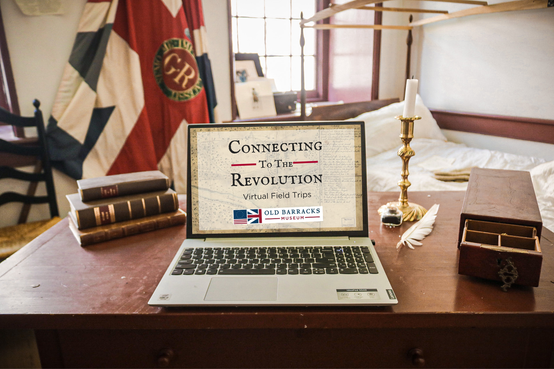 Virtual Field Trips - Old Barracks Museum